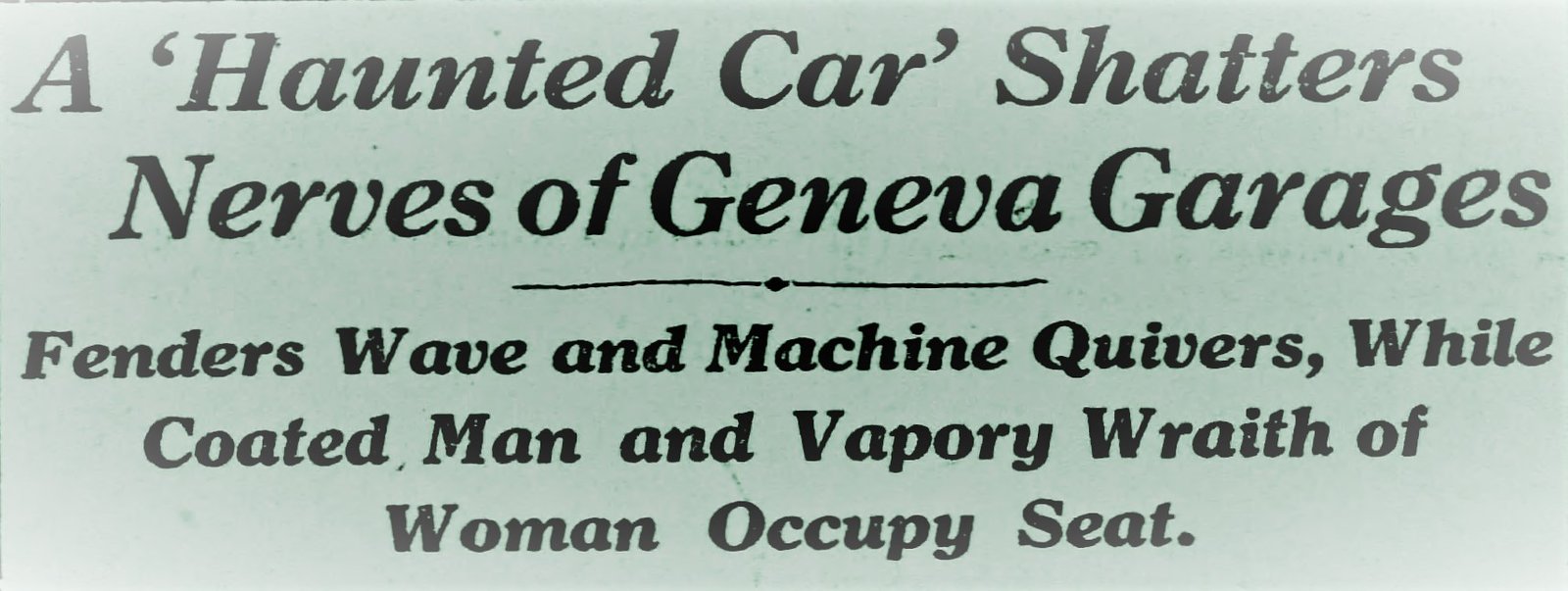 The First Car Ghost Story? – American Car Historian
